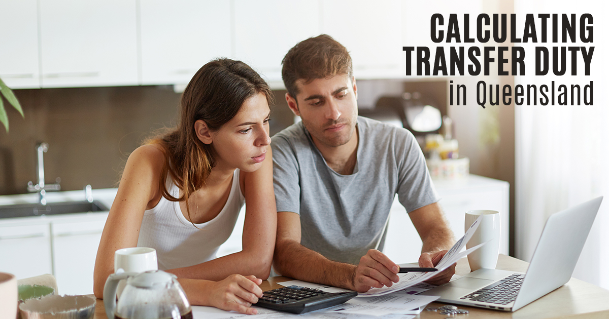 Transfer Duty Calculations Queensland | Hall Payne Lawyers