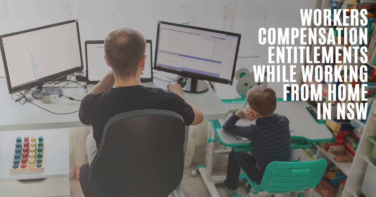 Workers Compensation When Working from Home NSW | Hall Payne