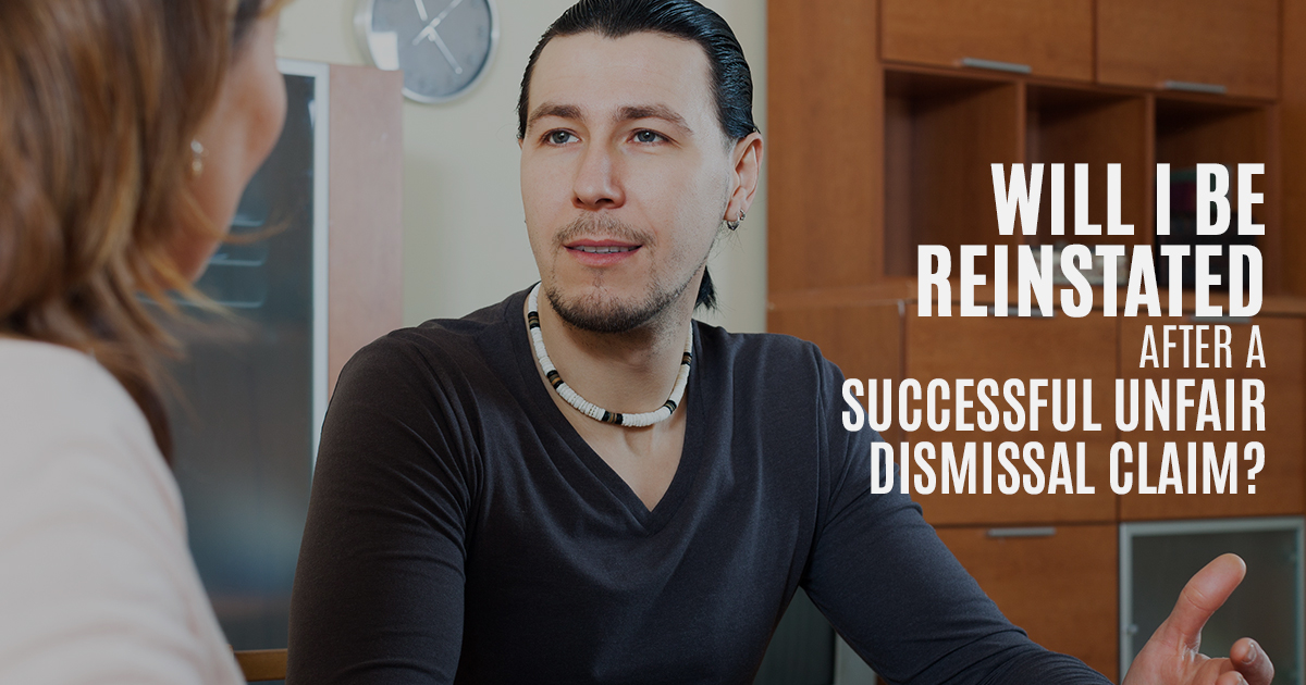 Reinstatement After Unfair Dismissal | Hall Payne Lawyers