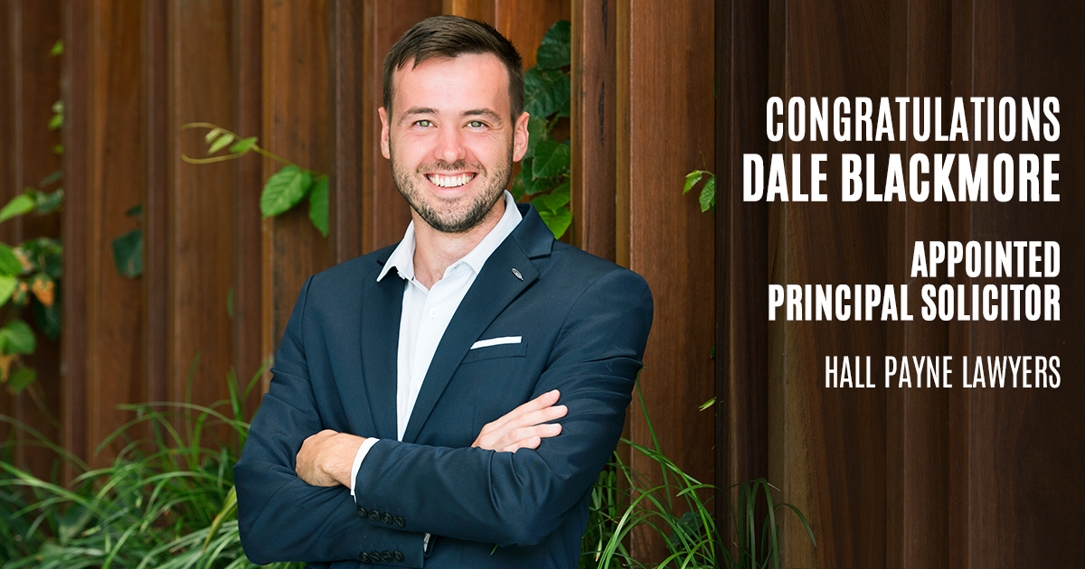 Dale Blackmore Appointed as Principal Solicitor | Hall Payne