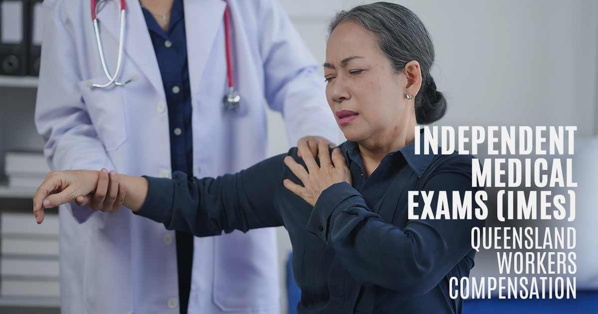 Guide to IMEs in Workers’ Compensation Claims QLD